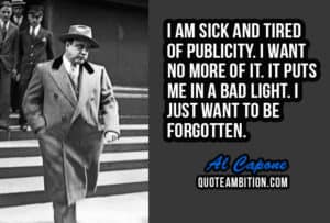 40 Al Capone Quotes on Business, Success, and Life (2022)
