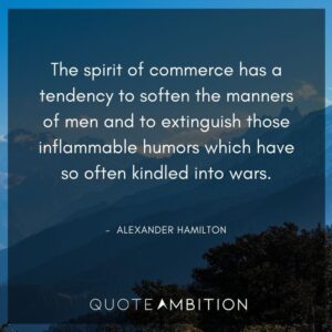 120 Alexander Hamilton Quotes on Society & Development