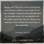 120 Alexander Hamilton Quotes on Society & Development