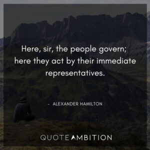 120 Alexander Hamilton Quotes on Society & Development