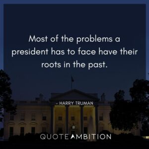 150 Harry Truman Quotes on the Bitter Truths of War