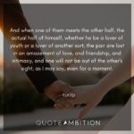 150 Plato Quotes on Cultivating Your Body, Mind, and Soul