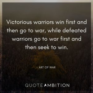 160 Art of War Quotes You Can Apply to Any Aspect of Life