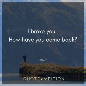 35 Bane Quotes on Darkness and Revenge