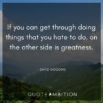 140 David Goggins Quotes to Motivate & Discipline You