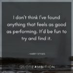 90 One Direction Quotes on Daring to Follow Your Passion