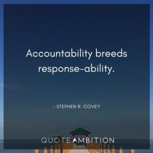 270 Accountability Quotes for a Well-Lived Life (2022)