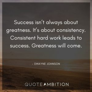 220 Consistency Quotes to Help You Do Better in Life (2022)