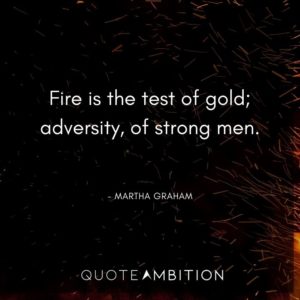 200 Fire Quotes That Will Ignite Your Sense of Purpose