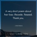 370 Hair Quotes That Will Make You Love Your Hair (2022)