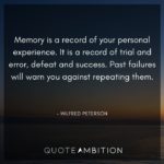240 Memories Quotes to Inspire a Remarkable Life
