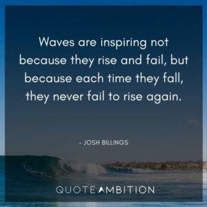 140 Wave Quotes to Help You Ride Through Life