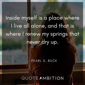 60 Alone Quotes on the Value of Solitude in Life