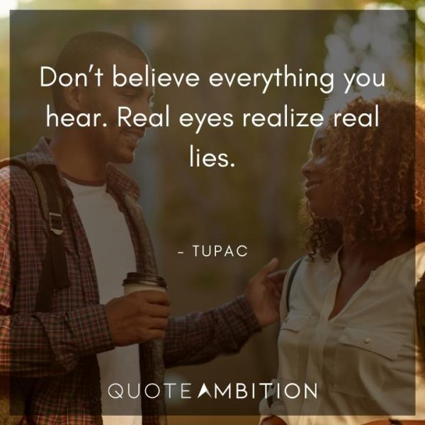 75 Tupac Quotes That’ll Inspire You to Make a Difference